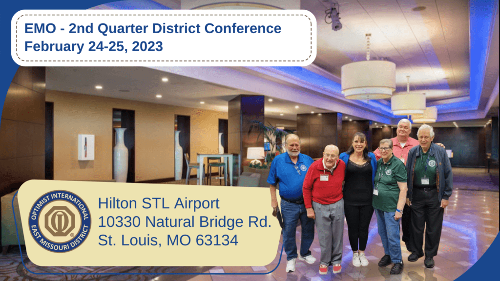 2nd Quarter District Conference - Optimist Club of St. Louis, Missouri